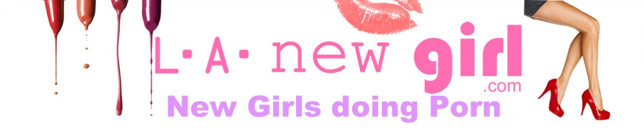 La New Girl Porn Videos And Hd Scene Trailers Pornhub
